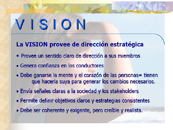 Fundamentos estratgicos VISIN UNIDAD II VISIN La Visin