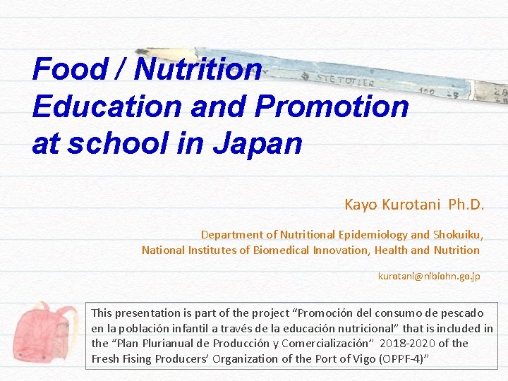 Food Nutrition Education and Promotion at school in