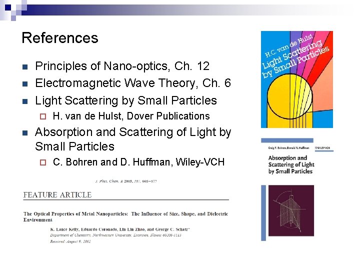 MSEG 667 Nanophotonics Materials and Devices 7 Optical