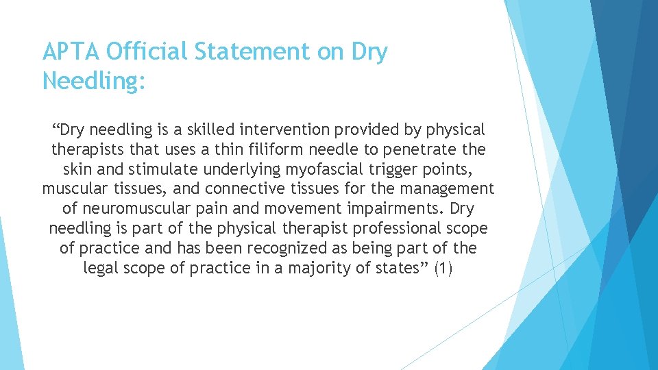 Dry Needling The treatment of myofascial trigger points