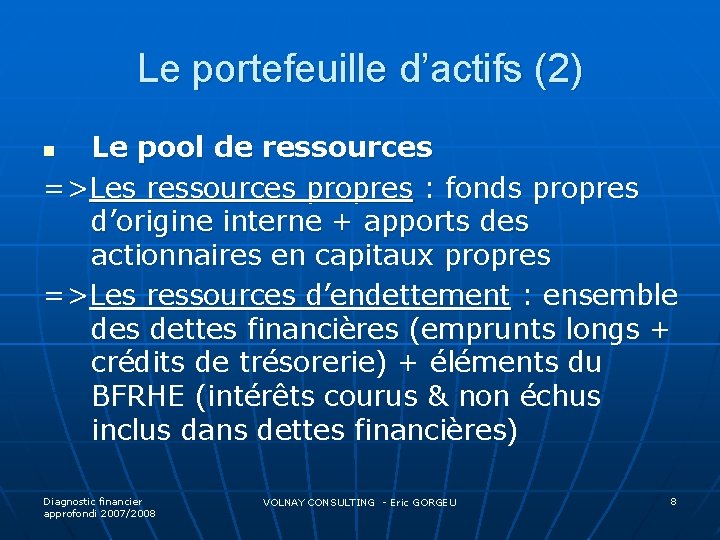 Inadquation du financement du BFR par le FR