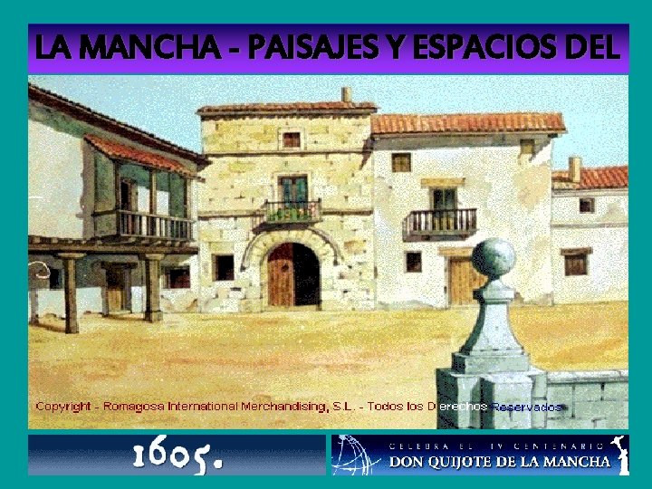 LA MANCHA PAISAJES Y ESPACIOS DEL QUIJOTE JOS