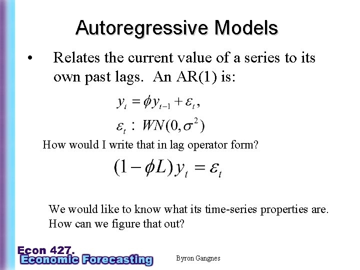 Econ 427 lecture 12 slides MA part 2