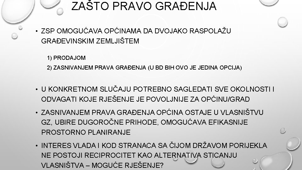 STVARNA PRAVA NA TUIM STVARIMA SADRAJ PRAVO GRAENJA