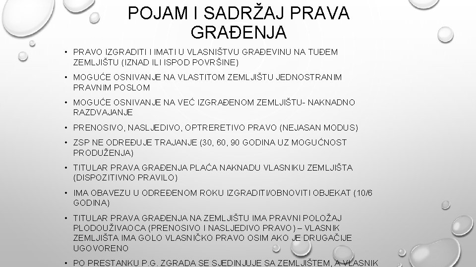 STVARNA PRAVA NA TUIM STVARIMA SADRAJ PRAVO GRAENJA