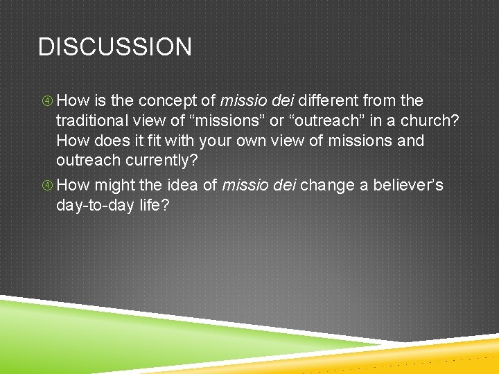 LIVING MISSIONALLY IN A CHANGING WORLD BCC Life