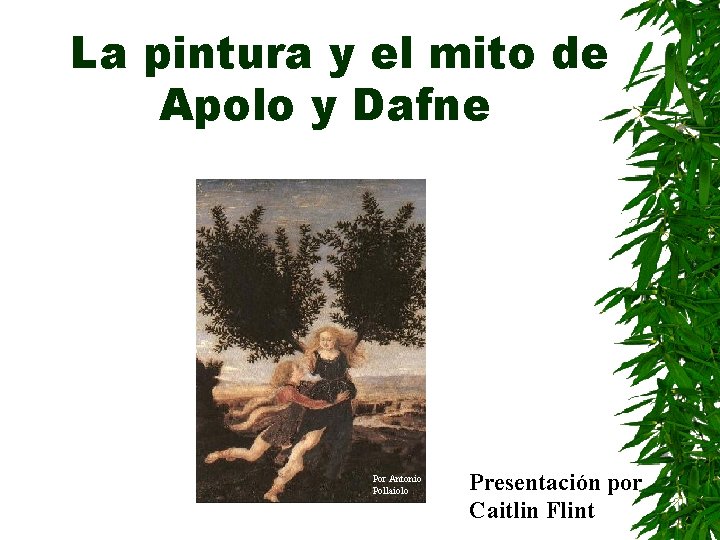 La pintura y el mito de Apolo y