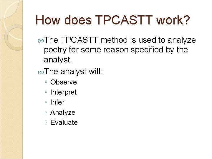 Poetry Analysis Outcomes In this lesson you will