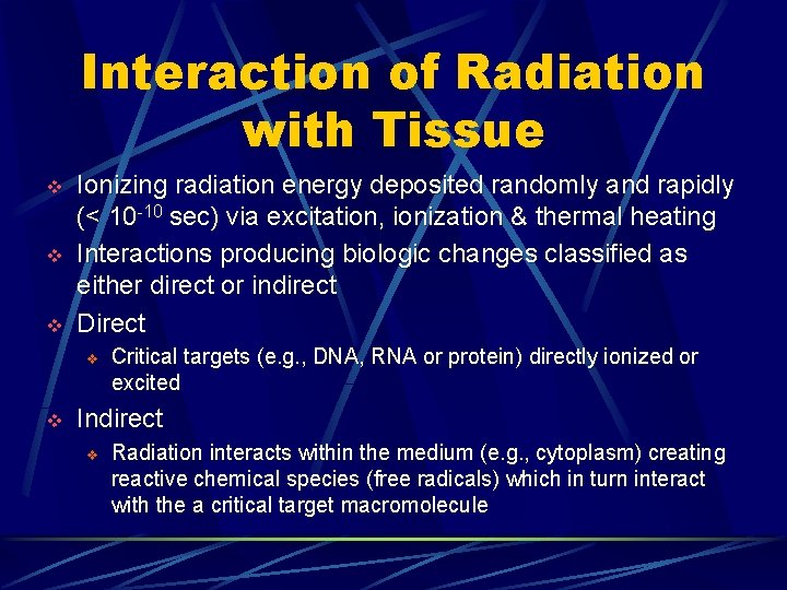 Radiation Biology Robert Metzger Ph D Biologic Effects
