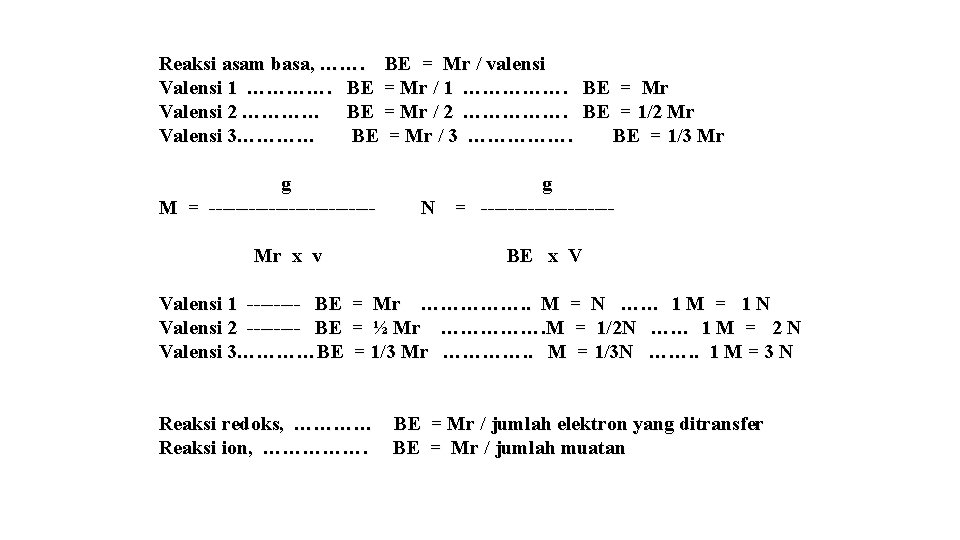 KONSENTRASI LARUTAN Larutan adalah campuran homogen antara zat
