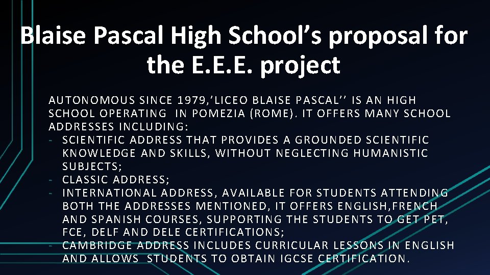 Blaise Pascal High Schools proposal for the E