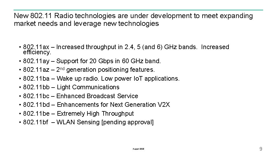 IEEE 802 11 Overview and Amendments under development