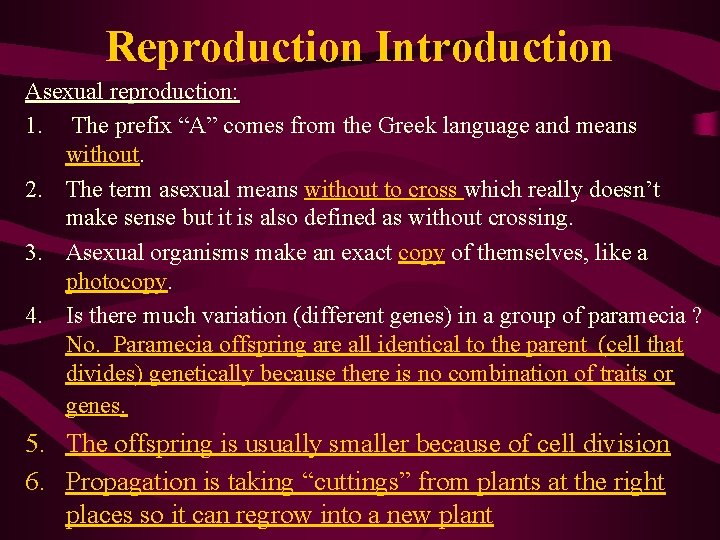 Reproduction Introduction Asexual reproduction 1 The prefix A