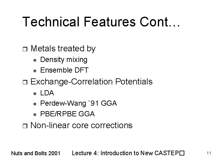 The Nuts and Bolts of FirstPrinciples Simulation 4