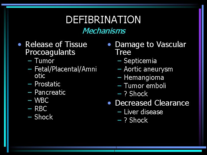 HEMOSTASISTHROMBOSIS III Regulation of CoagulationDisseminated ...