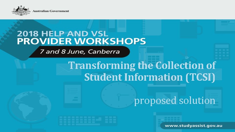 Transforming the Collection of Student Information TCSI proposed