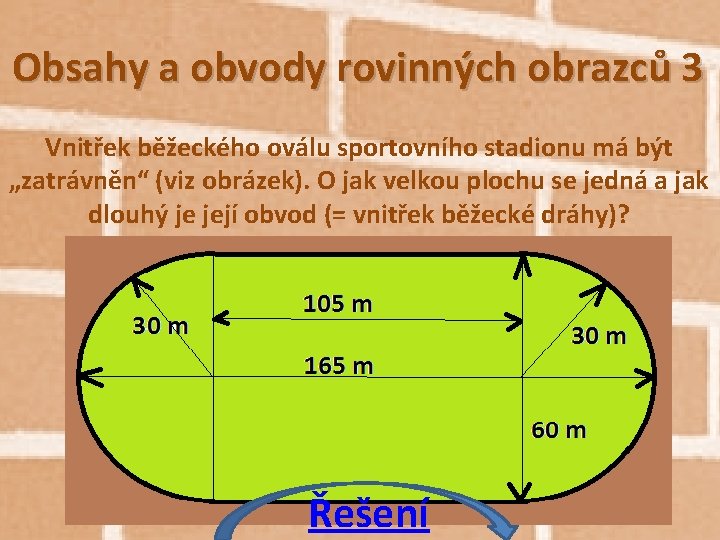 Obvody a obsahy rovinnch obrazc 3 Matematika pro