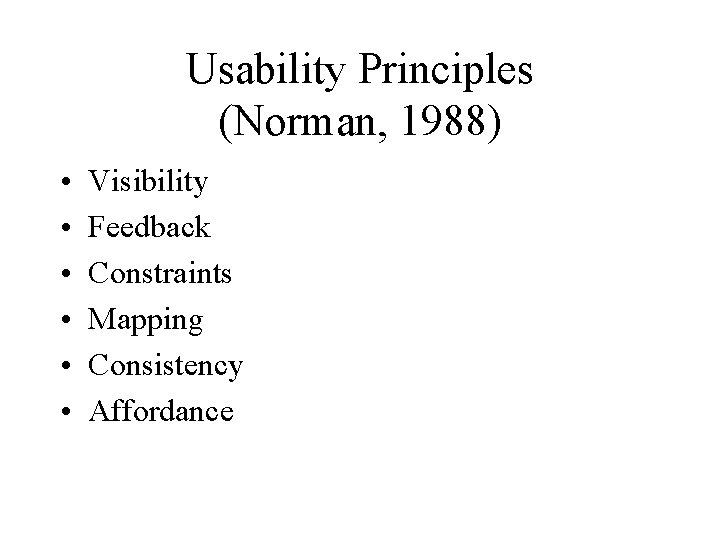 Review slides Usability and User Experience Goals fun