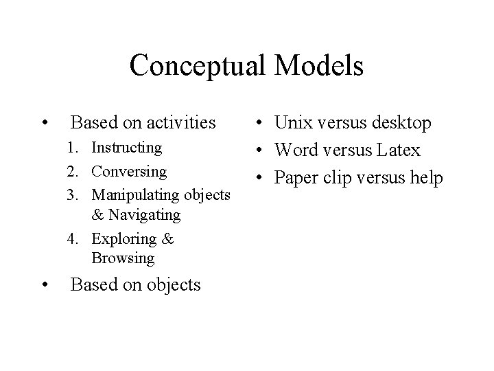 Review slides Usability and User Experience Goals fun