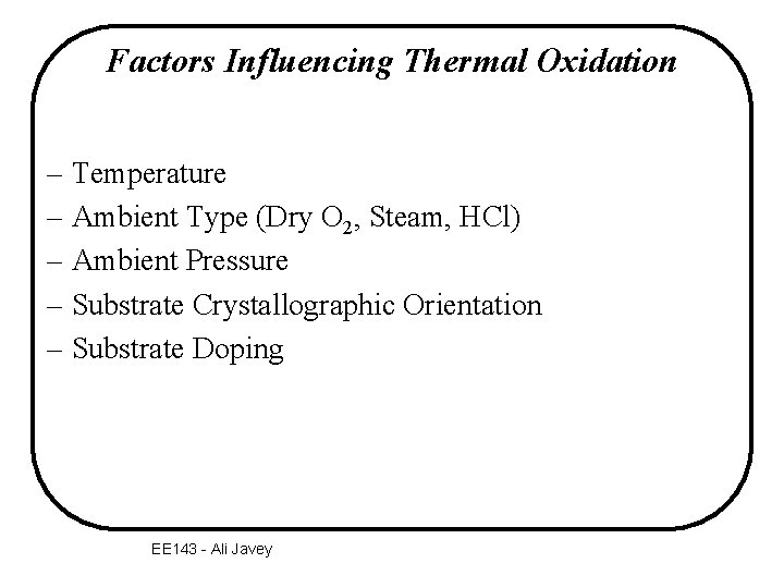 Section 4 Thermal Oxidation Jaeger Chapter 3 EE