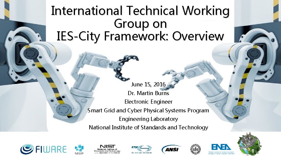 International Technical Working Group on IESCity Framework Overview