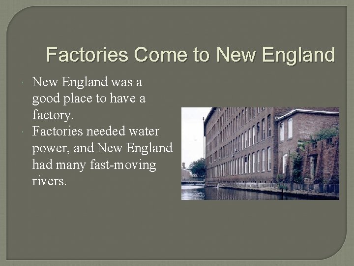 Early Industry and Inventions The first Industrial Revolution