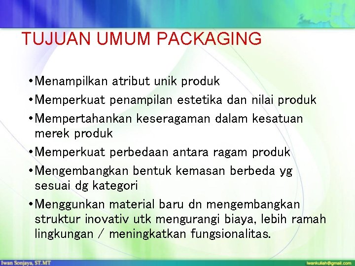 Desain Kemasan Packaging Design Iwan Sonjaya MT Definisi