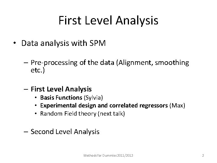 1 st level analysis basis functions parametric modulation