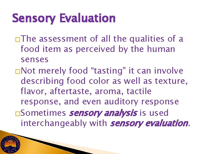 Sensory Evaluation In the Culinary Classroom By Dr