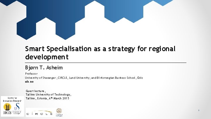Smart Specialisation as a strategy for regional development
