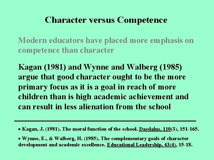 Moral and Character Education William G Huitt Ph