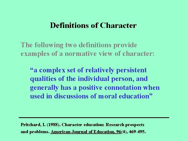 Moral and Character Education William G Huitt Ph