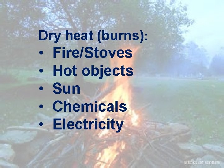 Skill 13 Burns Scalds Learning Intention To equip