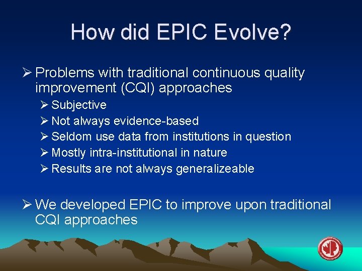 EPIC Evidencebased Practice Identification and Change Past Present