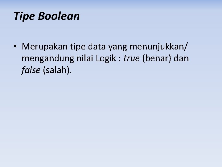 Type Data Variable Constanta Operator TIPE DATA q