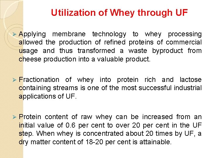 Application of Membrane Filtration in Utilization of Whey