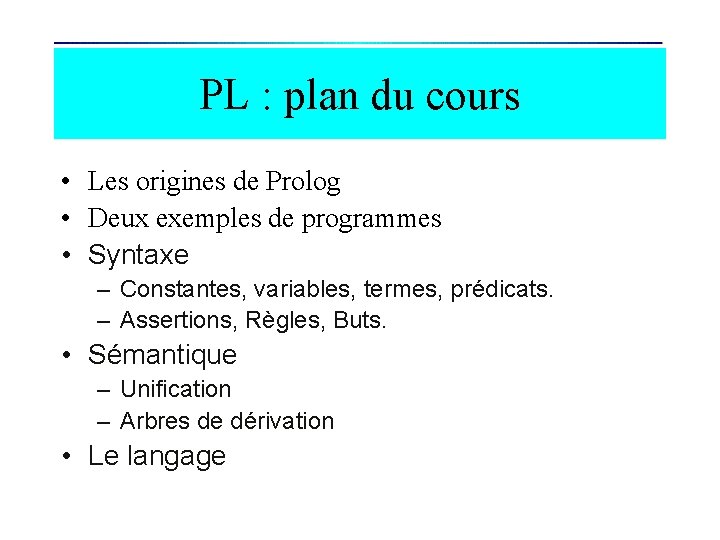 Outils pour la programmation logique par contraintes Cours