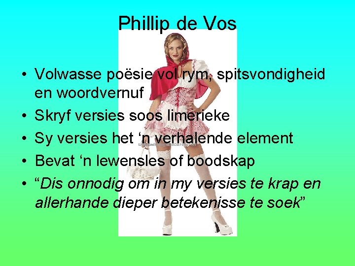 Rooikappie Philip de Vos Eerste Strofe Rooikappie Klein