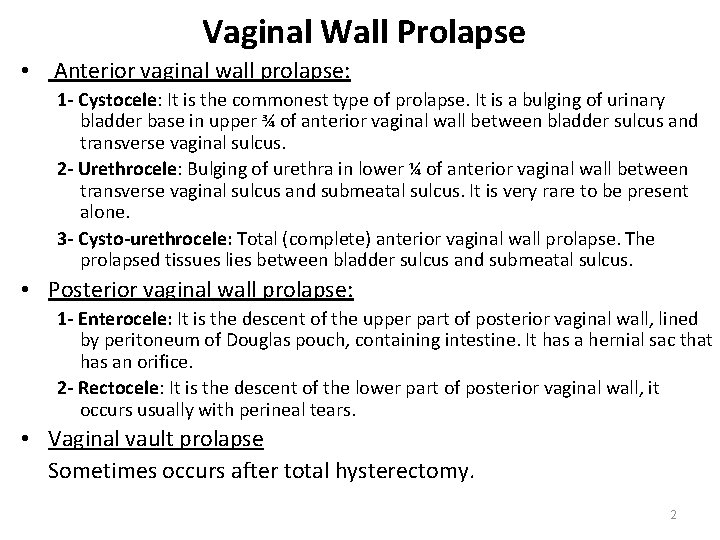 Genital Organ Displacement Practical Lesson Vaginal Wall Prolapse