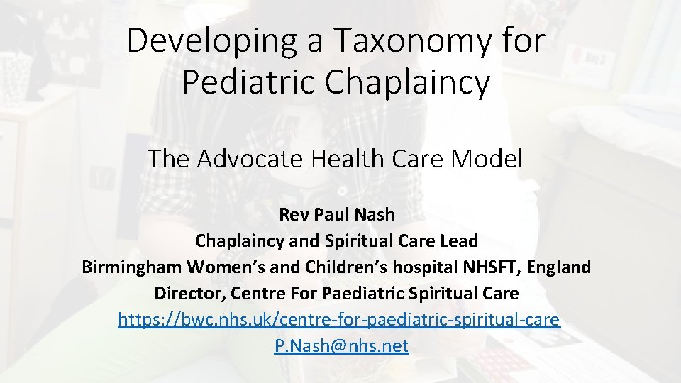 Developing a Taxonomy for Pediatric Chaplaincy The Advocate