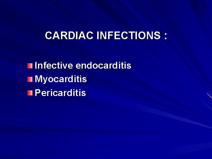 MICROORGANISMS RELATED TO CARDIAC INFECTIONS Ramlan Sadeli CARDIAC
