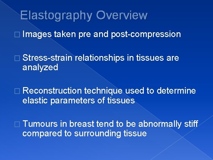 Hyperelastic Elastography for Breast Cancer Assessment By Ryan