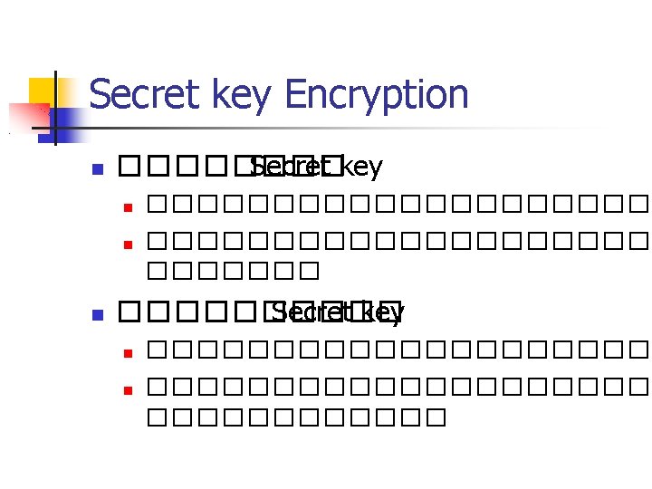 Block Cipher Principles boonritfeu ac th Stream Ciphers