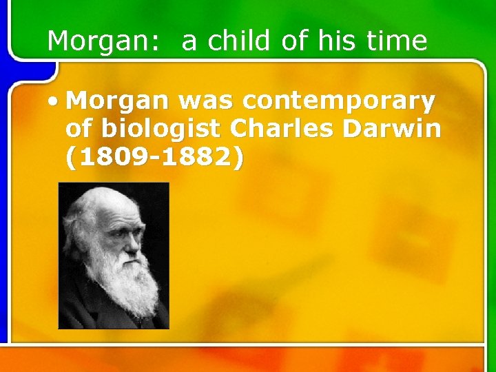 The drawbacks of Unilinear Cultural Evolution models Howard