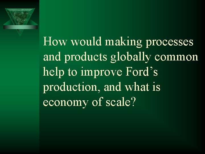 Ford Motor Company Supply Chain strategy Marcus Eatmon