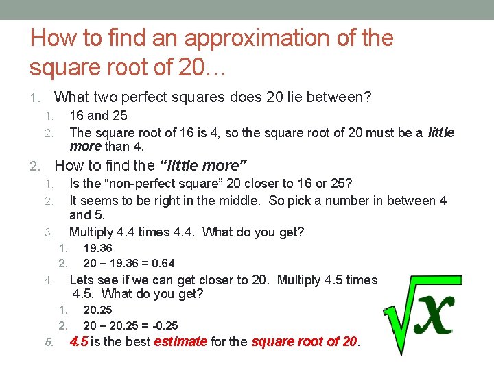 HOW TO FIND THE SQUARE ROOT OF A