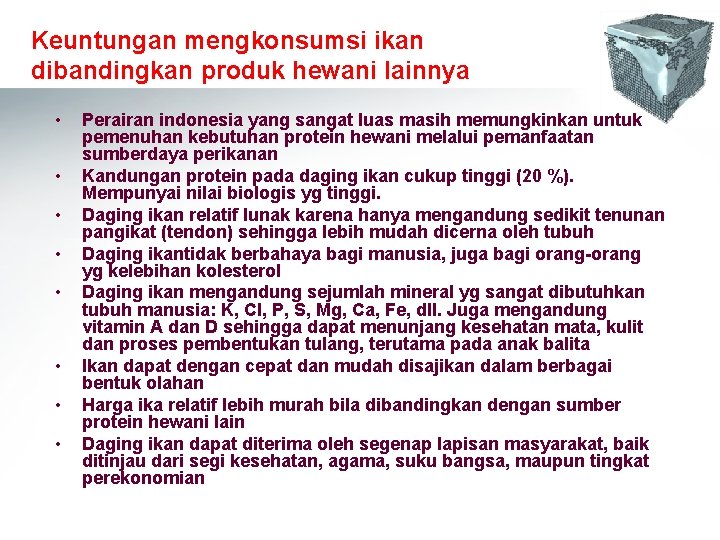 PENGOLAHAN DAN PENGAWETAN IKAN Penggolongan hasil perikanan laut