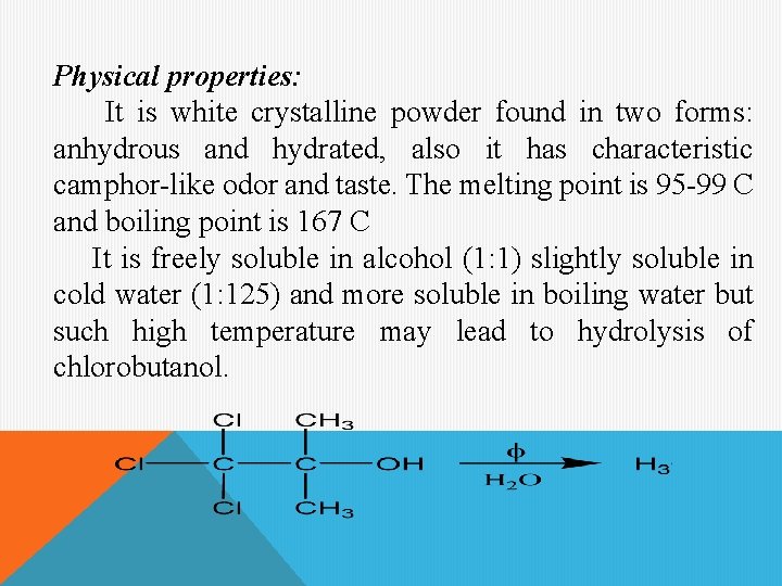 Preparation OF CHLOROBUTANOL The IUPAC name is 1