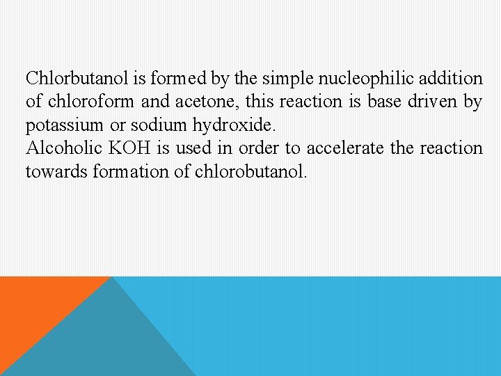 Preparation OF CHLOROBUTANOL The IUPAC name is 1