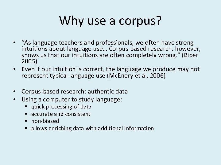 What is a Corpus What is not a